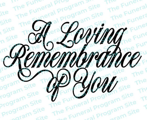 A Loving Remembrance of You Funeral Program Title – Funeral Program ...