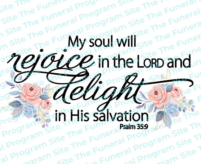 My Soul Will Rejoice Bible Verse Word Art – Funeral Program-Site ...